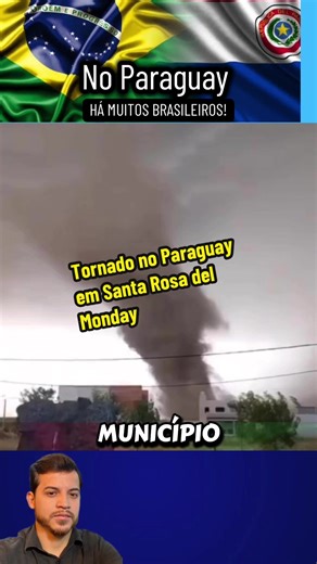 Tornado em Santa Rosa del Monday, Paraguai