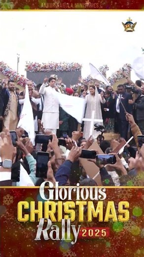 GLORIOUS CHRISTMAS RALLY 2025 | Ankur Narula Ministries #apostleankuryosephnarula #christmas2025