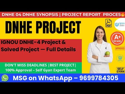 IGNOU DNHE 4 Project & Solved Project — Full Details by self gyan
