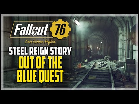 Out of The Blue Fallout 76 Quest