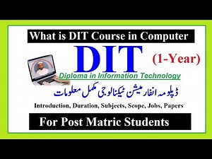 What is DIT Computer Course | Diploma in Information Technology
