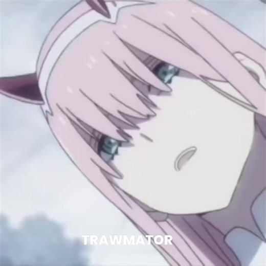 Emotionally Charged Darling in the Franxx Edit