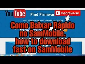 Aprenda Como baixar rápido no SamMobile, how to download fast on SamMobile