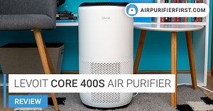 Levoit Core 400S Tested: Top Performing Levoit Air Purifier?