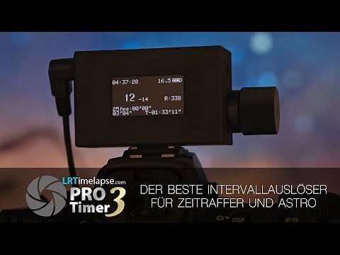 LRTimelapse PRO Timer 3 - der fortschrittlichste Intervallauslöser für Zeitraffer und Astro