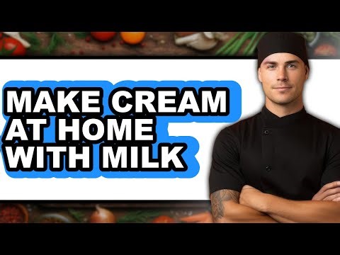 How To Make Cream At Home With Milk (Easy Method)
