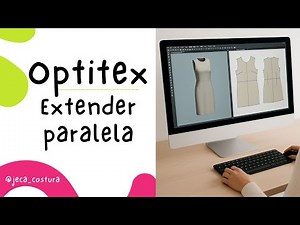 herramientas OPTITEX extender y crear paralela