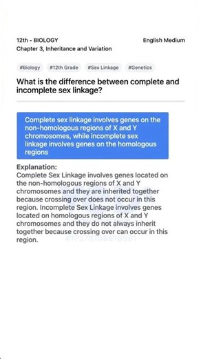 Complete vs Incomplete Sex Linkage Biology 12th