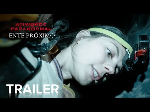 ATIVIDADE PARANORMAL: ENTE PRÓXIMO | Official Trailer | Paramount Movies