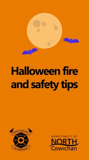 Here are some tips from the North Cowichan Fire Department to help keep your families and homes safe this spooky season: 1) Keep decorations away from flames and other heat sources like light bulbs and heaters. 😱 Decorations are the first thing to ignite in more than 800 reported home fires each year! Nearly one-third of these fires were started by a candle. 2) Use glow sticks or battery-operated candles to light your jack-o-lanterns as a safe alternative to open flames. 3) Even the scariest of