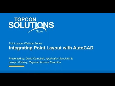 Autodesk Point Layout Series: Integrating with AutoCAD
