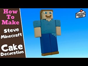 Minecraft Steve Cake Tutorial - Minecraft Figure - Cake Decorating Video by Caketastic Cakes