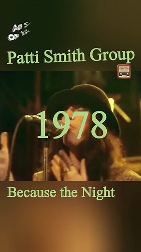 Patti Smith Group - Because the Night