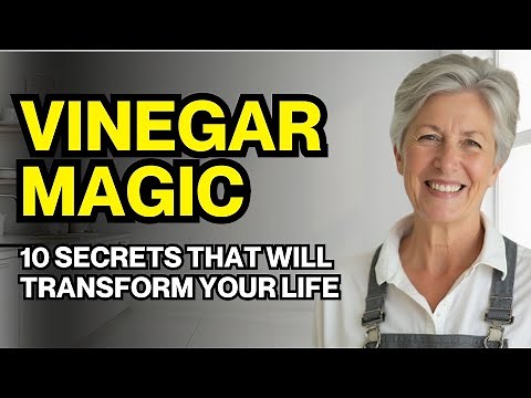 15 Vinegar Uses That WILL TRANSFORM YOUR LIFE