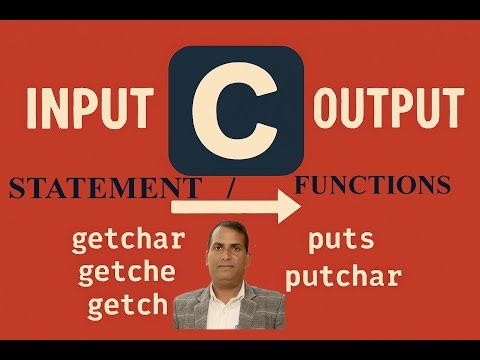 Mastering Input/Output Functions in C | getchar, getche, getch, gets, puts, putchar Explained