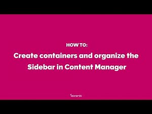 How to create containers and organize the sidebar in Content Manager