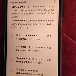 Question: Statements about Mischmetal alloy and Lanthanide Carb... | Filo