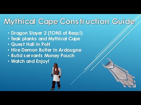 OSRS - Mythical Cape Construction Guide - Reccomended for Ironmen!