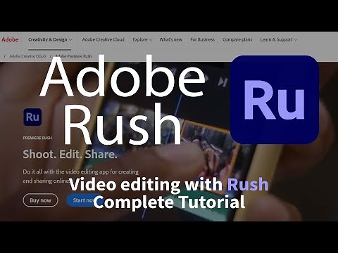 Video Editing with Adobe RUSH!