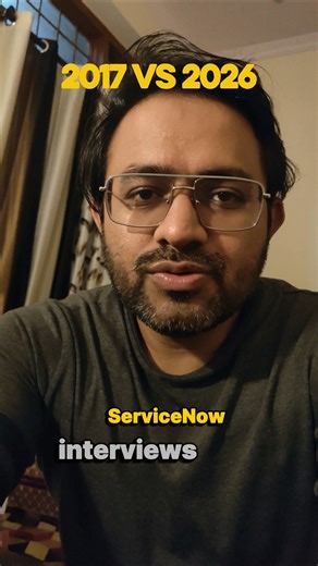How ServiceNow Interviews Changed (2017 to 2026)?