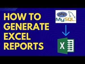 Generate Excel Reports in 2 Minutes (PHP & MySQL)