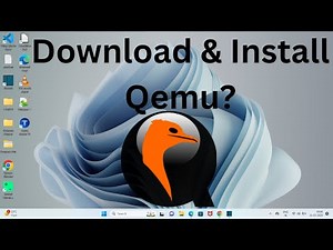 How to Download & Install Qemu in Windows 11?