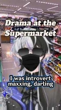 Vtuber Story, Clarent's dramatic encounter at local walmart 😭 #shorts #storytime