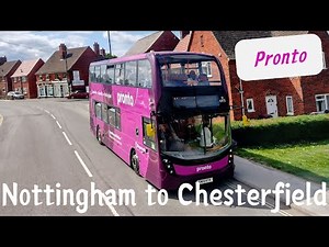 Bus Pronto Nottingham to Chesterfield | May 2025