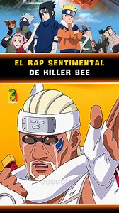 El rap sentimental de Killer Bee😎 #killerbee #anime #narutoshippuden | Mememo