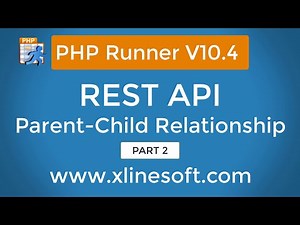 PHP Runner V 10.4 REST API Parent-child relation setup