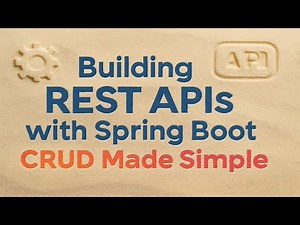 Building REST APIs with Spring Boot | CRUD Made Simple 🌱🚀