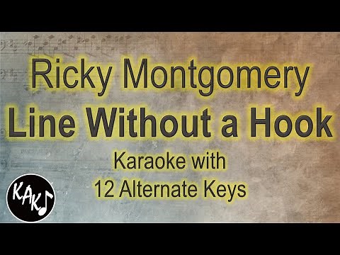 Line Without a Hook Karaoke - Ricky Montgomery Instrumental Lower Higher Female Original Key