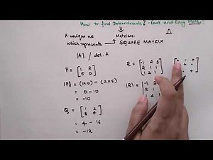 HOW TO FIND DETERMINANT OF MATRICES? 2*2 & 3*3 matrices.