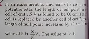 In an experiment to find emf of a cell using potentiometer, the... | Filo