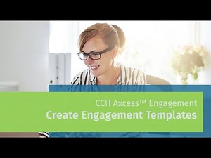 CCH Axcess™ Engagement - Create Engagement Templates