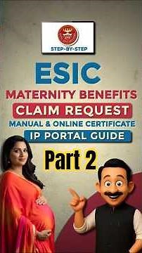 Get Your Maternity Benefits Claim APPROVED Quickly with ESIC - Part 2