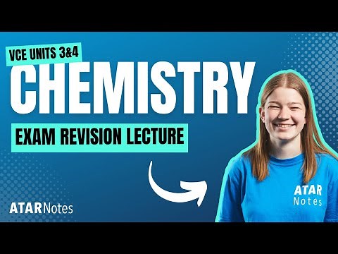 VCE Chemistry 3&4 Exam Revision Lecture 2024
