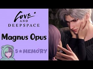 Sylus: Magnus Opus | 5 Star Memory Kindled | Love and Deepspace