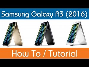 How To Access User Manual - Samsung Galaxy A3