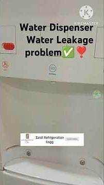 Water Dispenser Water Leakage problem Solved
