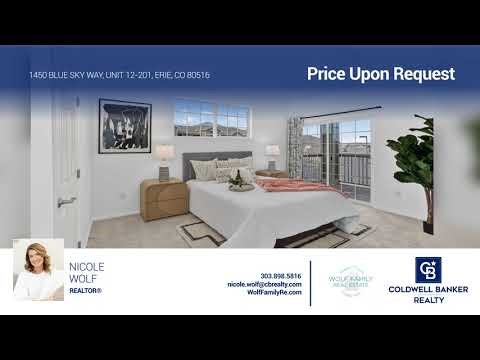 Nicole Wolf presents 1450 Blue Sky Way, Unit 12-201 Erie, CO | ColdwellBankerHomes.com