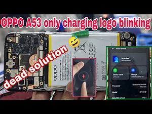 oppo A53 only charging logo blinking problem solution | oppo A53 full short solution