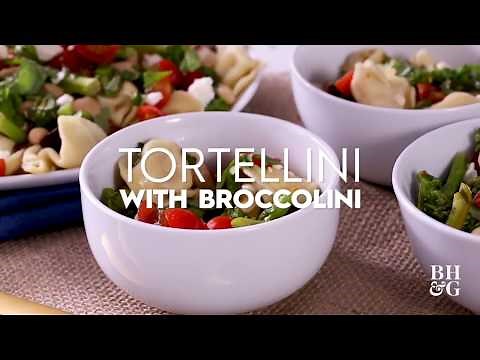 Tortellini with Broccolini | Fast & Fresh | Better Homes & Gardens