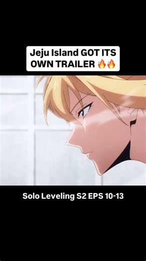 Gogoanime | Solo Leveling Season 2: Jeju Island Trailer #sololeveling #jinwoo #sungjinwoo #anime #sololevelingseason2 | Instagram