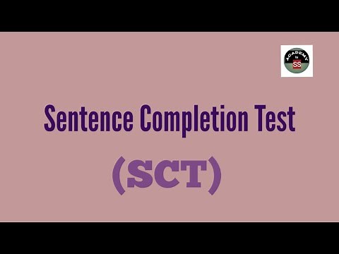 Sentence Completion Test (SCT)