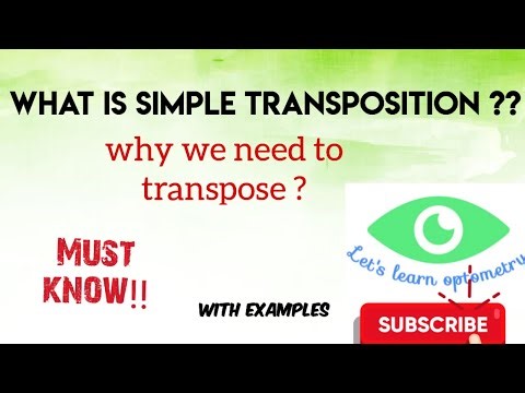 What is simple Transposition ? | How to do it ? | Uses of simple transposition