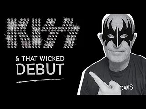 Kiss: (1974) That Wicked Debut Album