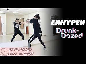 ENHYPEN (엔하이픈) 'Drunk-Dazed' Dance Tutorial | Mirrored + EXPLAINED