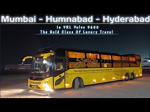 Mumbai To Hyderabad | VRL Travels Volvo 9600 |The Luxurious Bus Journey 💛❤️
