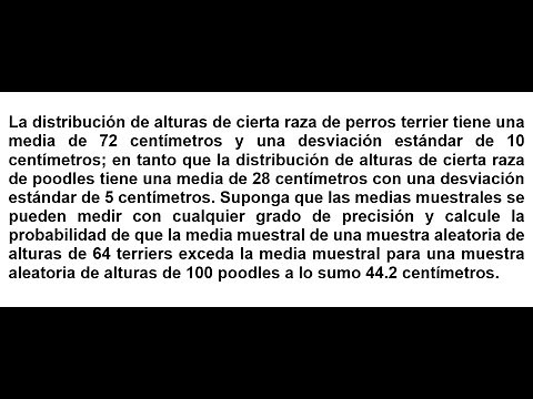 Teorema del limite central - Ejercicio 3 || Probabilidad y Estadística